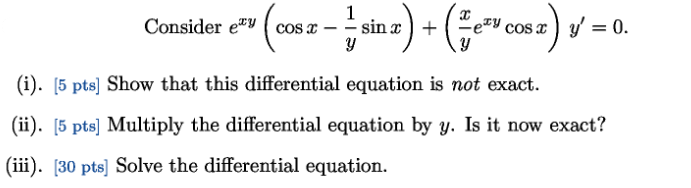 Solved Consider exy cosc eso (cox - sin x) + ( + cos a) v = | Chegg.com