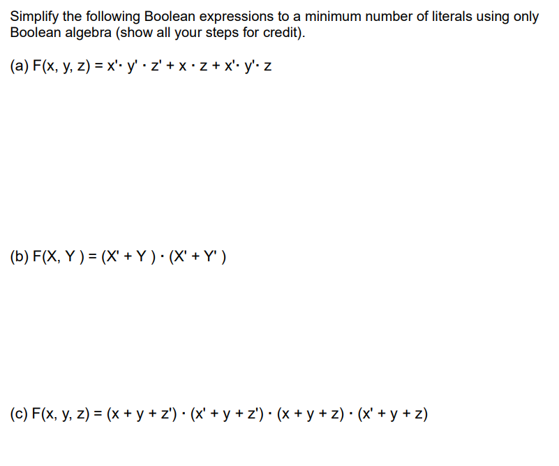 Solved Simplify The Following Boolean Expressions To A