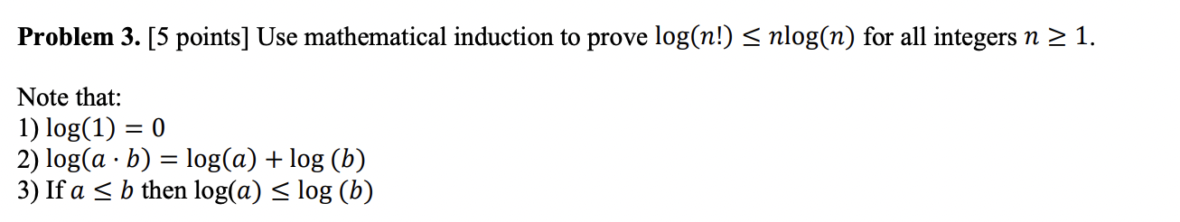 Solved Problem 3. [5 points] Use mathematical induction to | Chegg.com