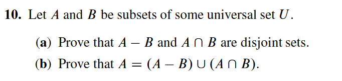 Solved 10. Let A and B be subsets of some universal set U. | Chegg.com
