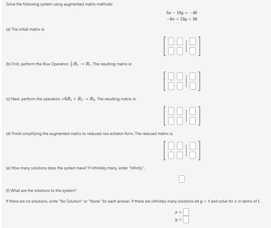 Solved Solve the following system using augmented matrix | Chegg.com