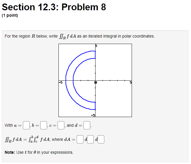 Solved Section 12.3: Problem 8 (1 point) For the region R | Chegg.com