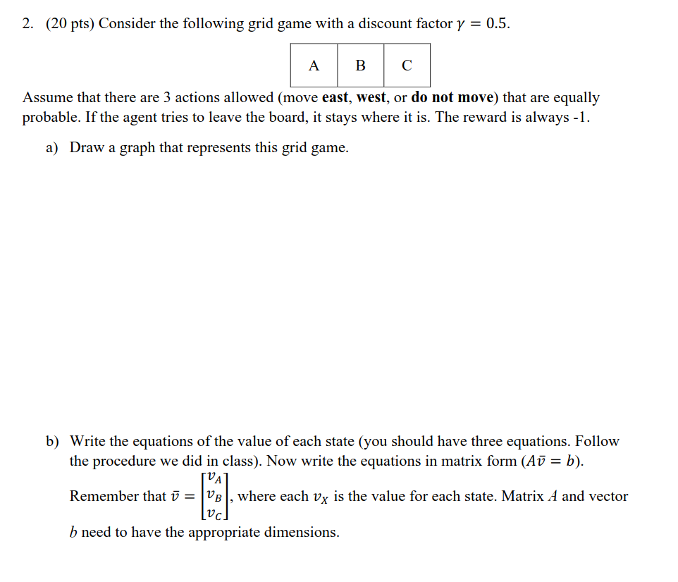 2. ( 20pts) Consider the following grid game with a | Chegg.com