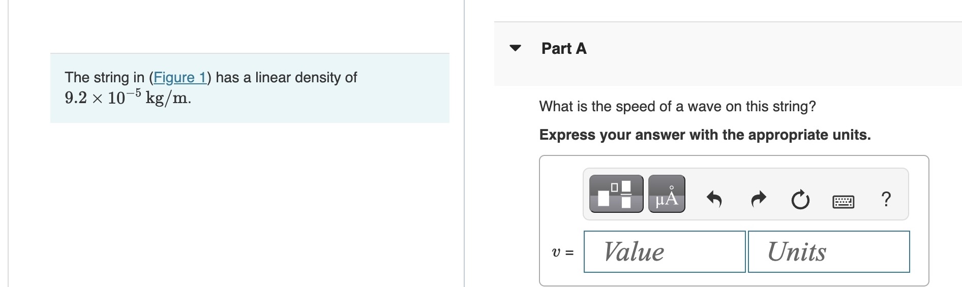 Solved 1 of 1The string in (Figure 1) has a linear density | Chegg.com