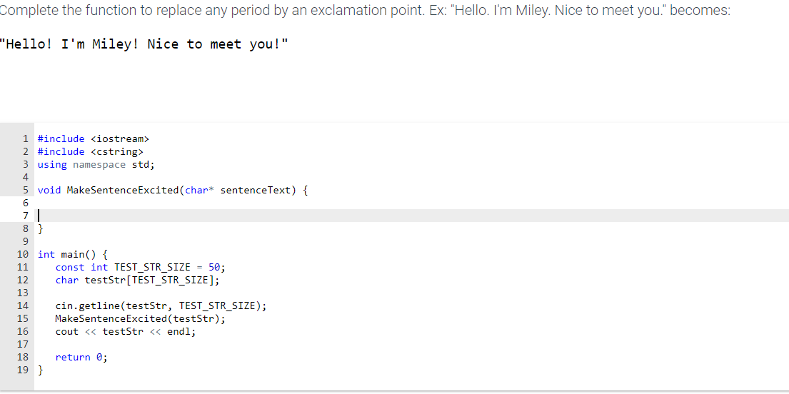 Solved Complete the function to replace any period by an | Chegg.com