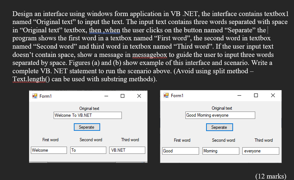 Solved Design an interface using windows form application in | Chegg.com