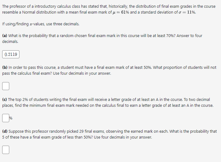 Solved The professor of a introductory calculus class has | Chegg.com