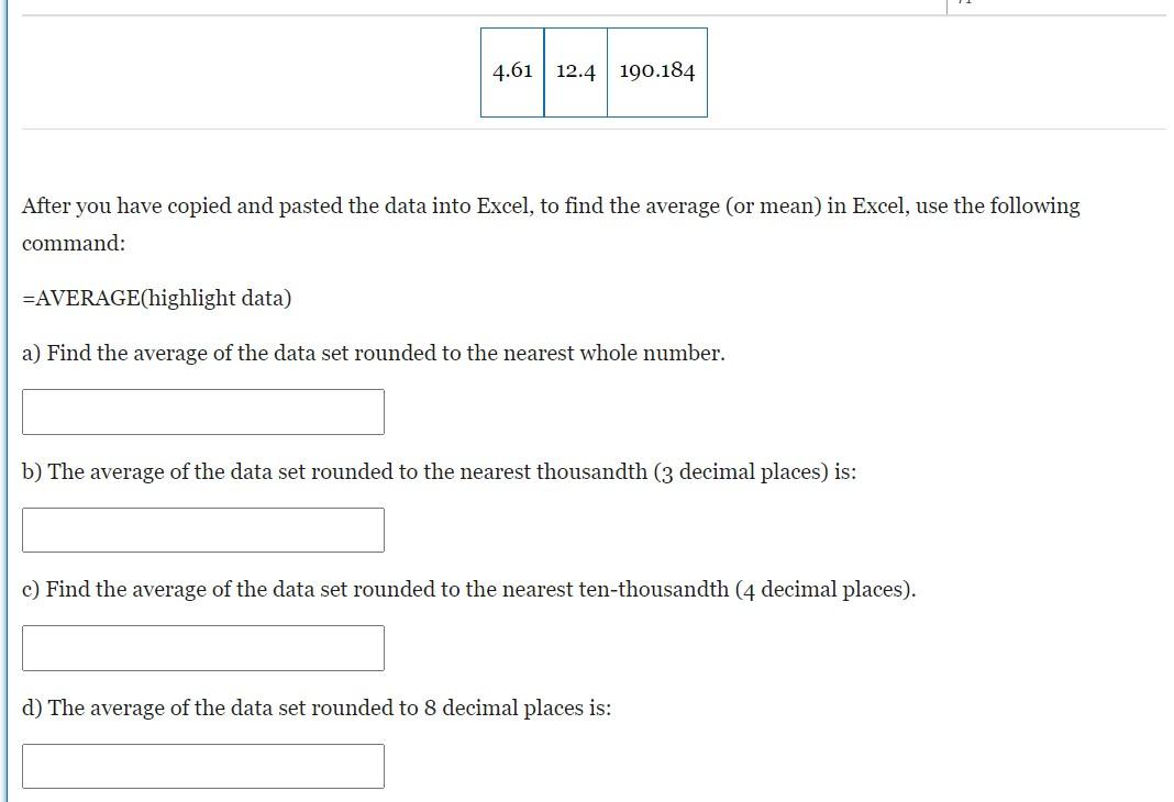 Solved After you have copied and pasted the data into Excel, | Chegg.com