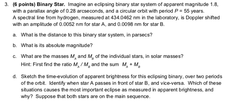 3. (6 points) Binary Star. Imagine an eclipsing | Chegg.com