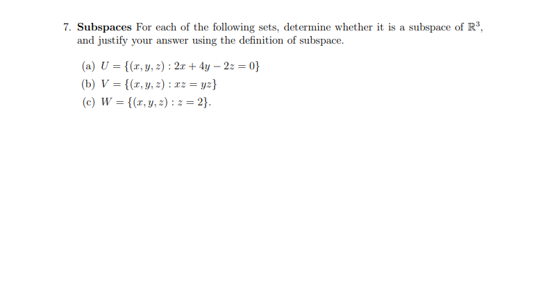 Solved 7. Subspaces For each of the following sets, | Chegg.com