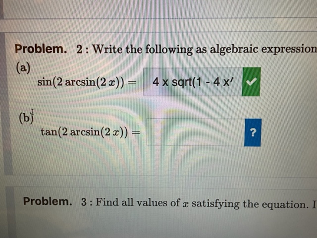 Solved Problem. 2: Write the following as algebraic | Chegg.com