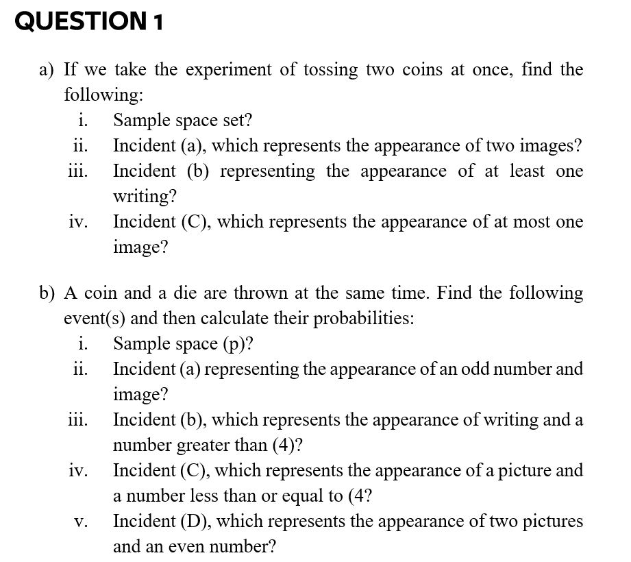 Solved a) If we take the experiment of tossing two coins at | Chegg.com