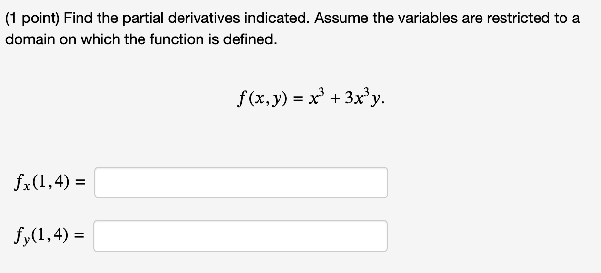 Solved ( 1 point) Find the partial derivatives indicated. | Chegg.com