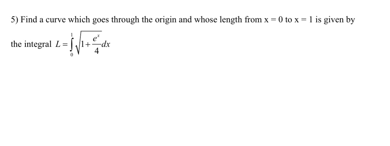 Solved 5) Find a curve which goes through the origin and | Chegg.com