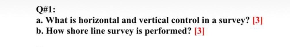 Solved Q#1: a. What is horizontal and vertical control in a | Chegg.com