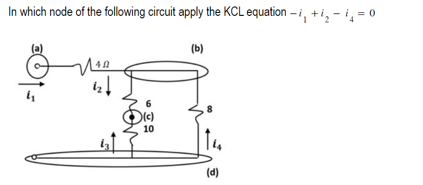 Solved In which node of the following circuit apply the KCL | Chegg.com