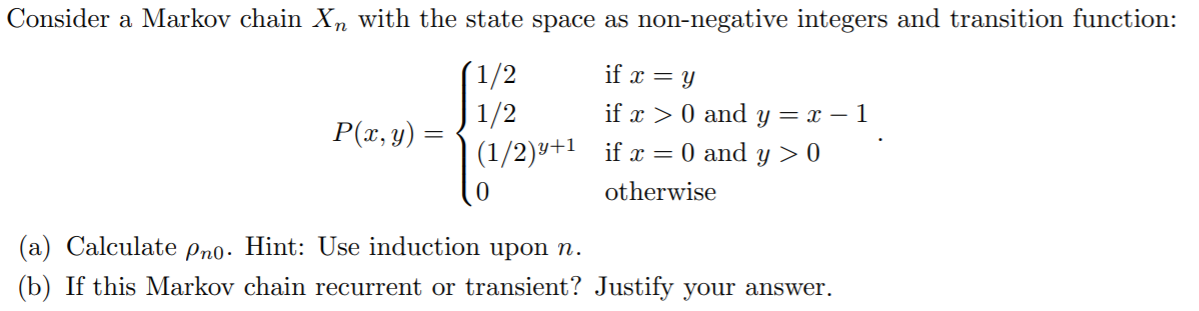 Solved Consider a Markov chain X, with the state space as | Chegg.com