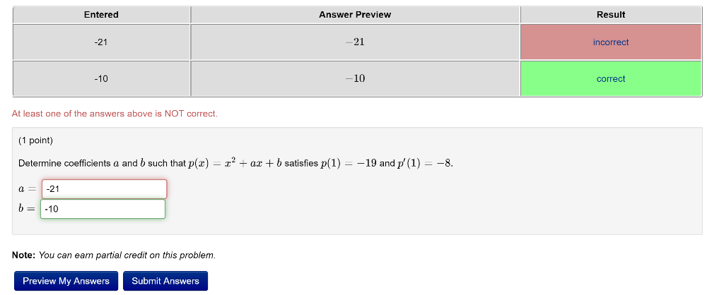 Solved Entered Answer Preview Result -21 -21 incorrect -10 | Chegg.com