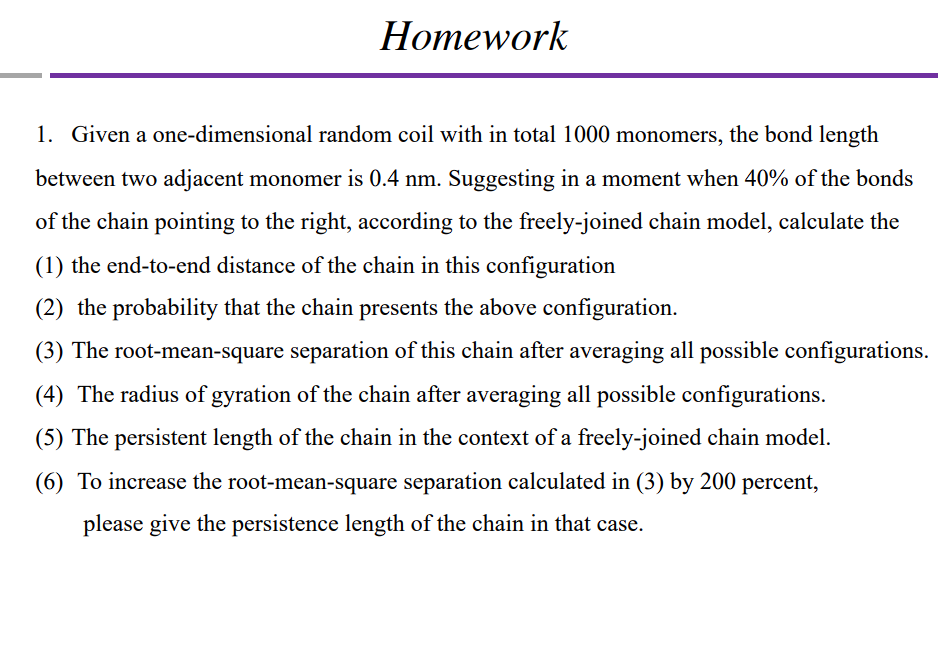 Solved 1. Given a one-dimensional random coil with in total | Chegg.com