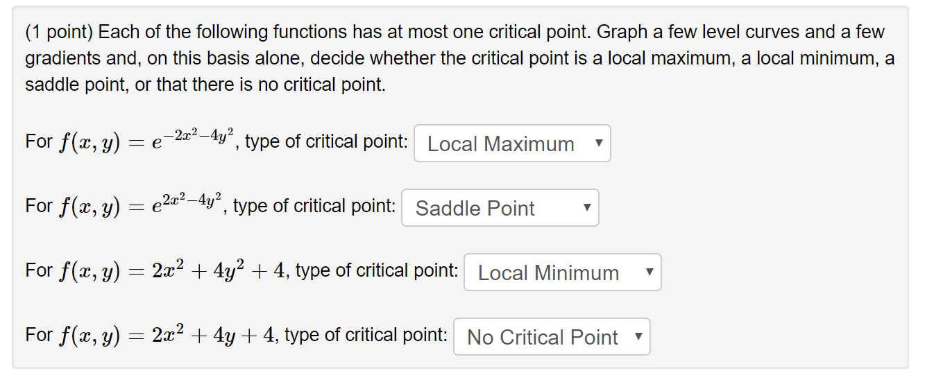 Solved (1 point) Each of the following functions has at most | Chegg.com Solved (1 point) Each of the following functions has at most | Chegg.com