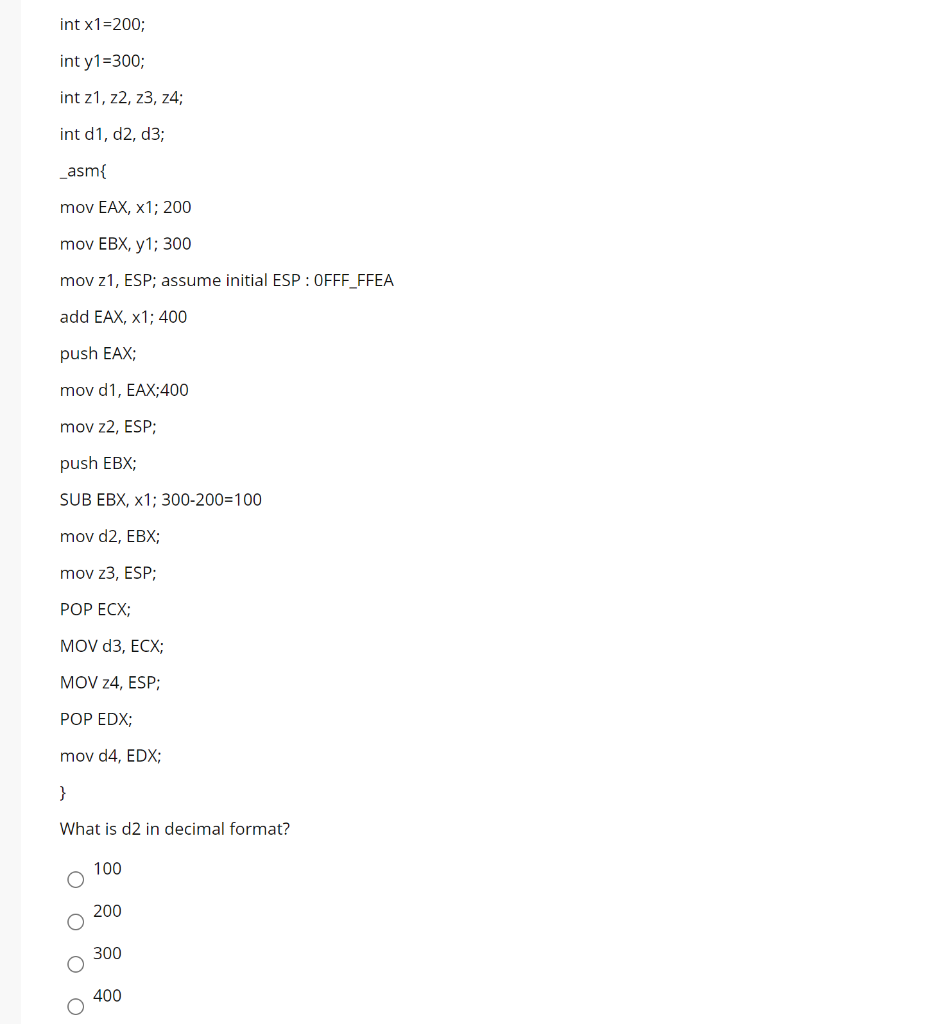 Solved Signed short int i =Oxf8. What is the decimal number | Chegg.com