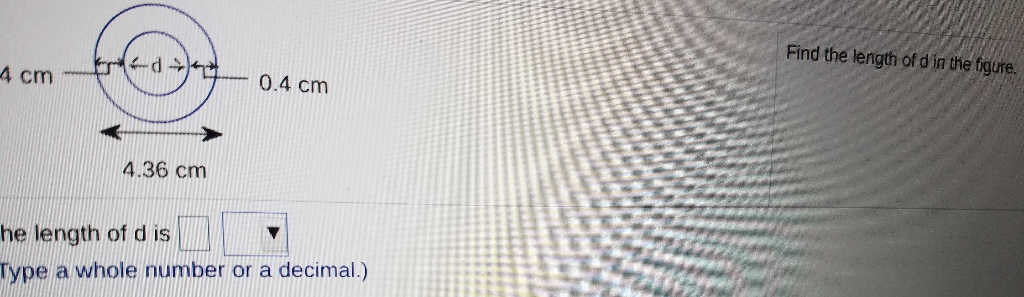 Solved Find the length of d in the figure. 4 cm 0.4 cm 4.36 | Chegg.com