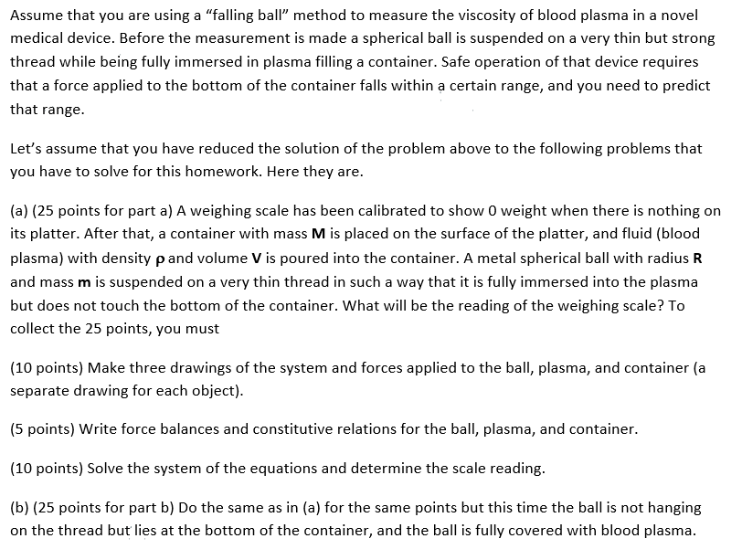 Solved Assume that you are using a "falling ball" method to | Chegg.com