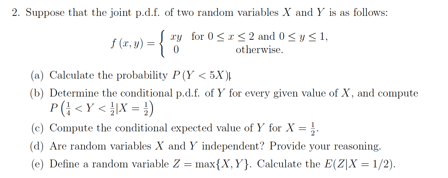Solved Suppose that the joint p.d.f. of two random variables | Chegg.com