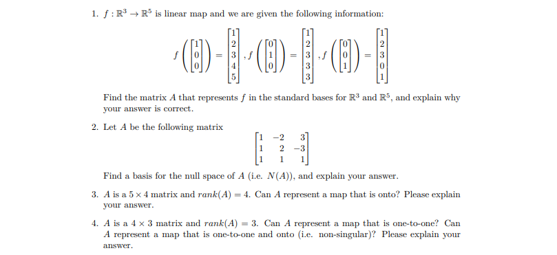 Solved 1. f:R + R5 is linear map and we are given the | Chegg.com