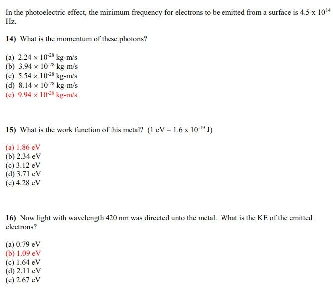 Solved In the photoelectric effect, the minimum frequency | Chegg.com