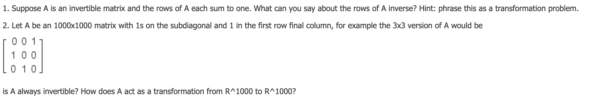 Solved 1. Suppose A is an invertible matrix and the rows of | Chegg.com