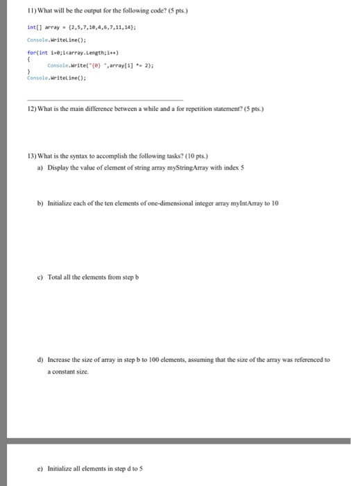 Solved 7 Provide The Syntax To Declare An Integer Array