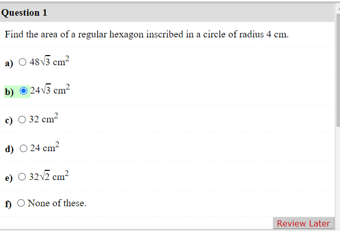 Solved Question 1 Find the area of a regular hexagon | Chegg.com