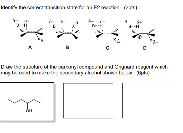 Solved Identify the correct transition state for an E2 | Chegg.com