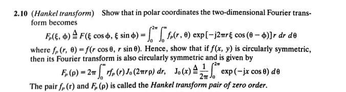 2.10 (Hankel transform) Show that in polar | Chegg.com