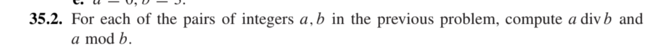 35.2. For each of the pairs of integers a,b in the | Chegg.com