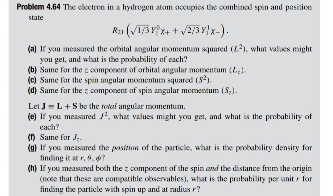 Solved Problem 4 64 The Electron In A Hydrogen Atom Occupies