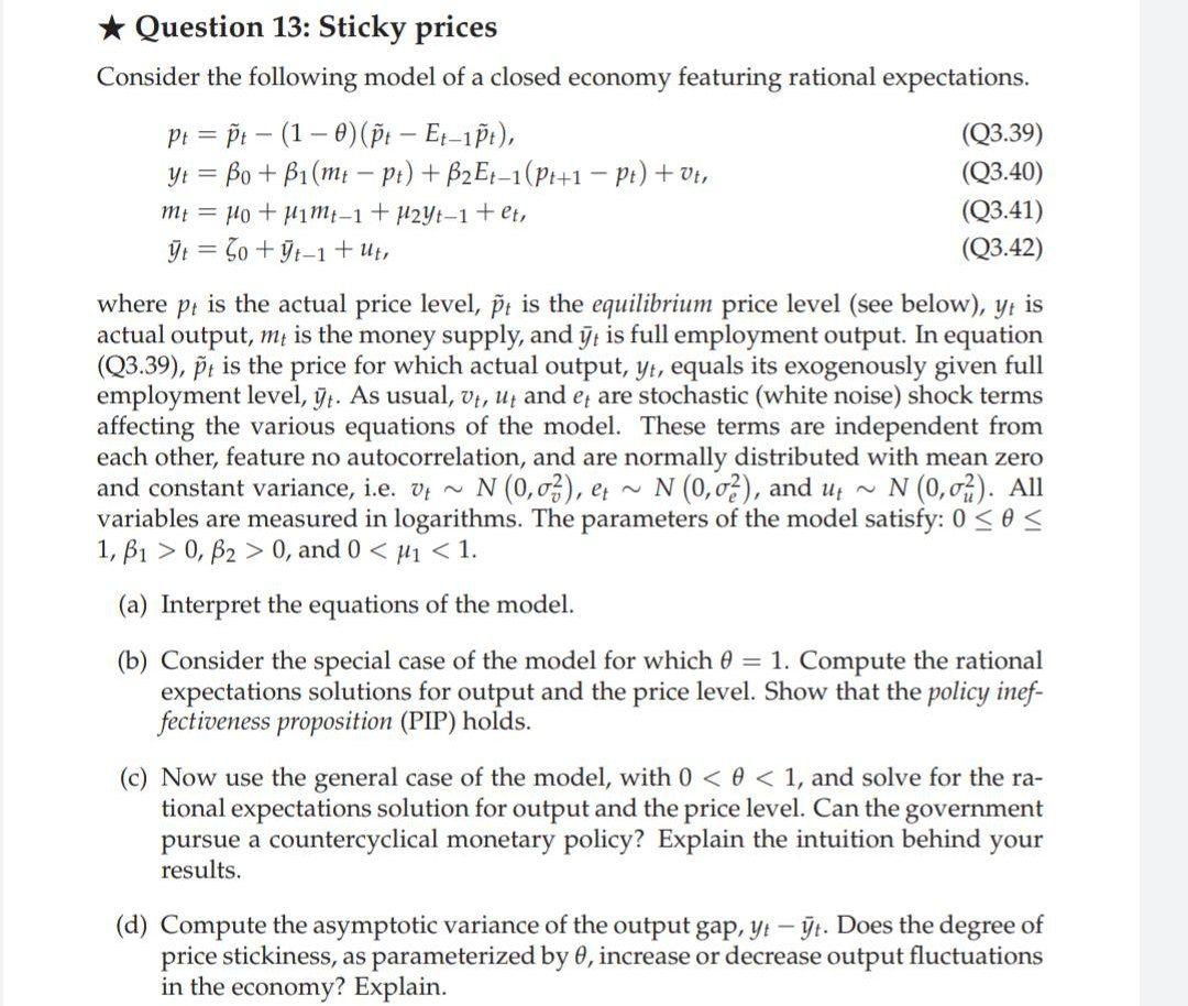 Solved * Question 13: Sticky prices Consider the following | Chegg.com
