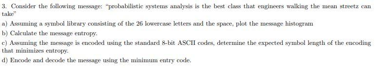 Solved 3. Consider the following message: "probabilistic | Chegg.com