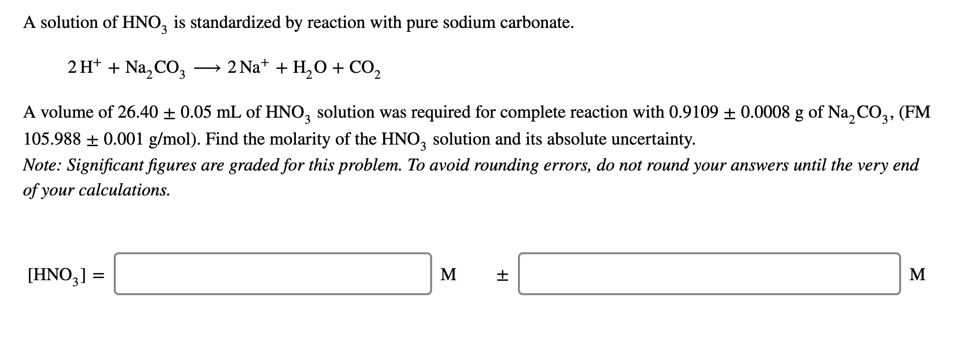 Solved A solution of HNO3 is standardized by reaction with | Chegg.com