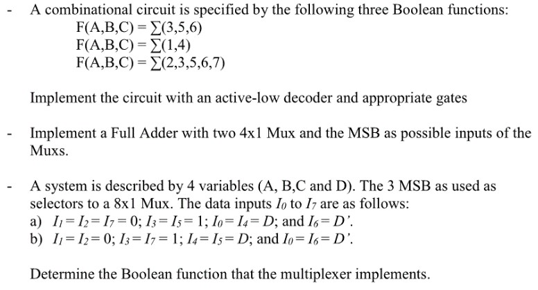 Solved - Derive the PLA programmable table that implements | Chegg.com