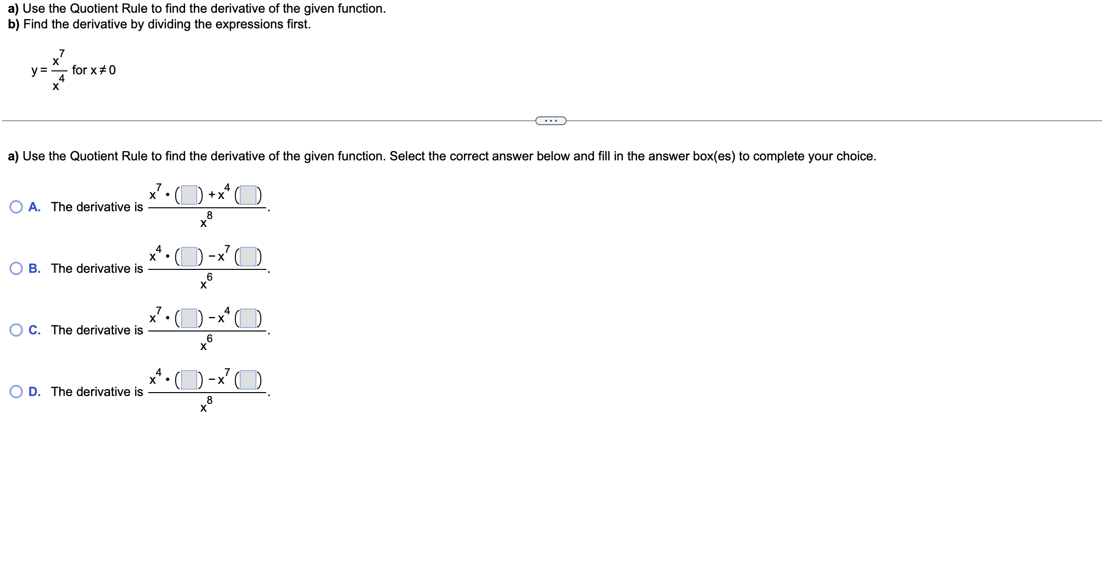 Solved a) Use the Quotient Rule to find the derivative of | Chegg.com