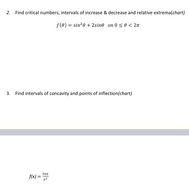 Solved 2. Find critical numbers, intervals of increase & | Chegg.com