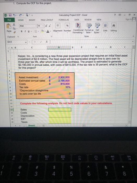 Solved . Compute the OCF for this project Calculating | Chegg.com