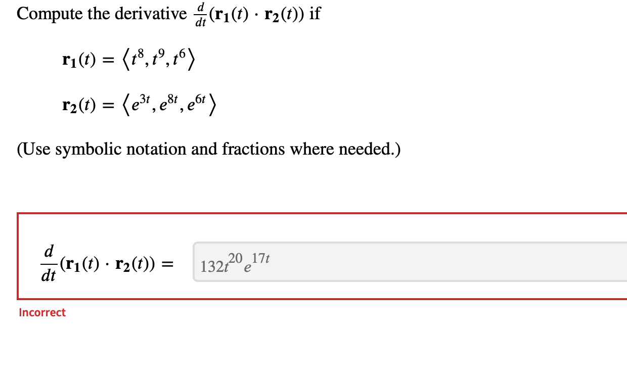 Solved Compute the derivative dtd(r1(t)⋅r2(t)) if | Chegg.com