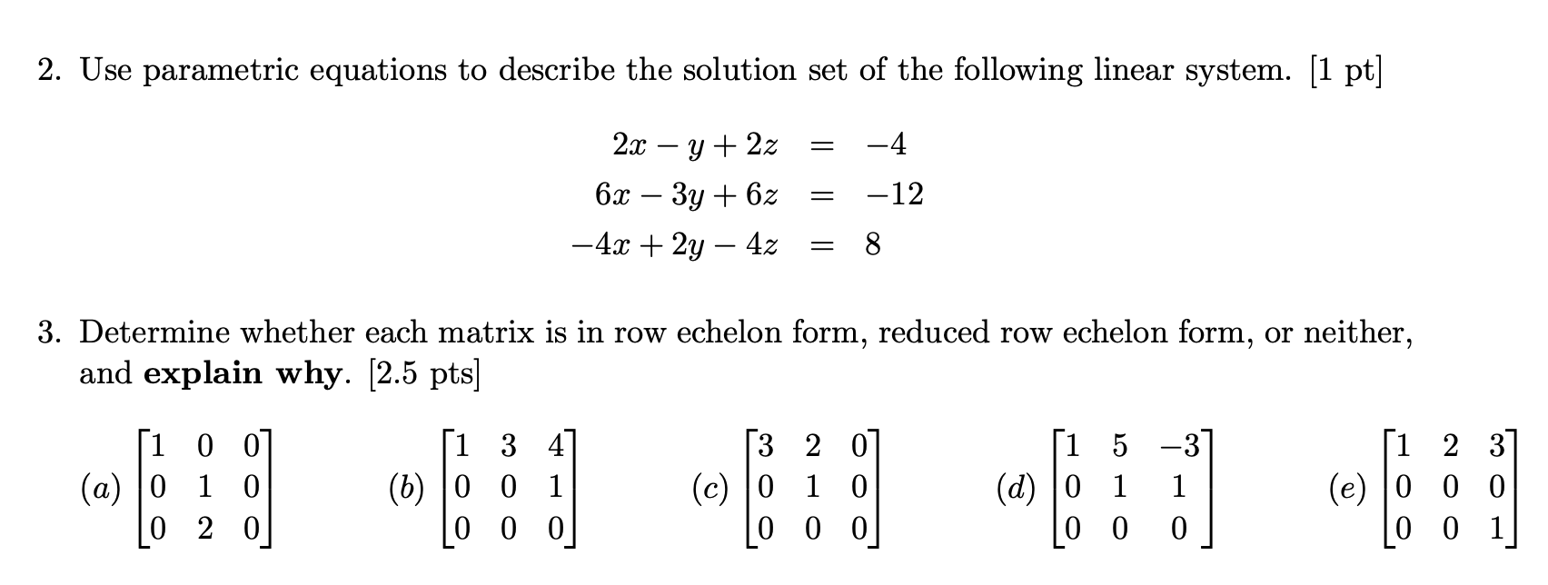 Solved Use Parametric Equations To Describe The Solution Set