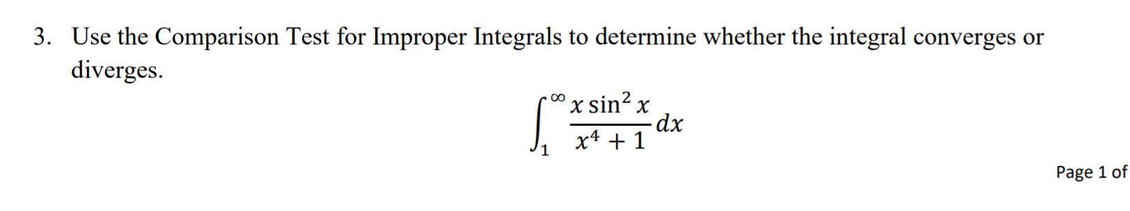 Solved 3. Use the Comparison Test for Improper Integrals to | Chegg.com