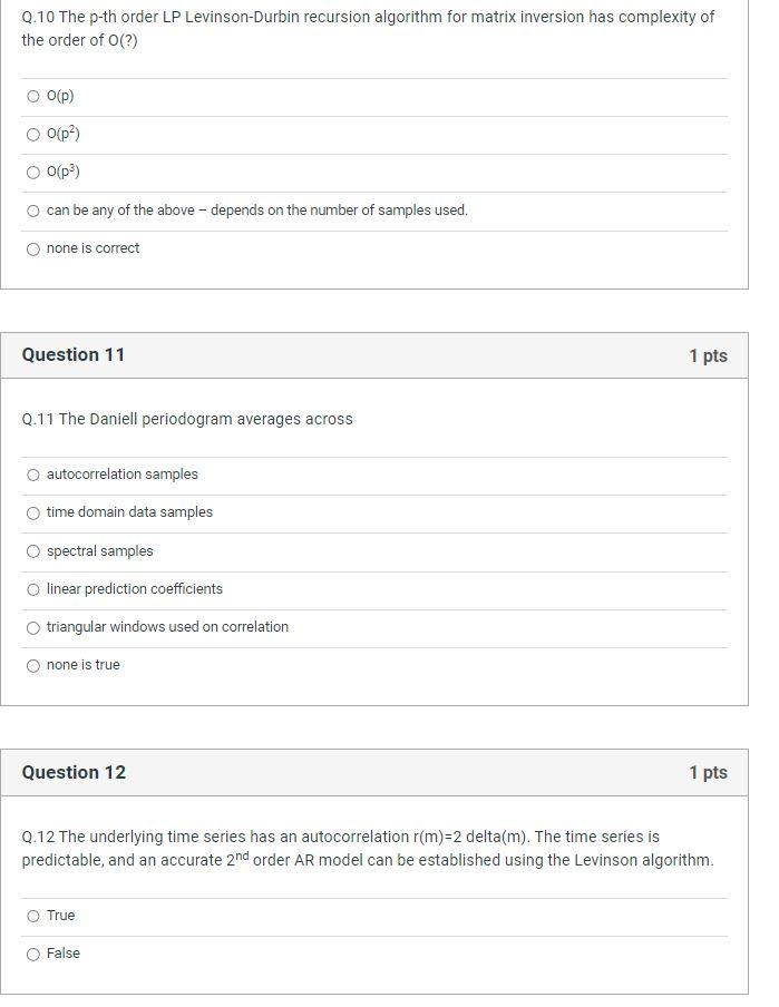 Solved Q.10 The p-th order LP Levinson-Durbin recursion | Chegg.com
