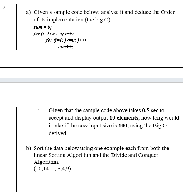 Solved a) Given a sample code below; analyse it and deduce | Chegg.com