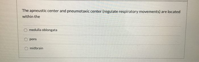 Solved The apneustic center and pneumotaxic center (regulate | Chegg.com